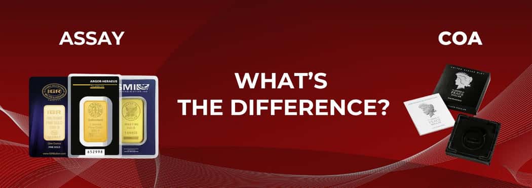 Assay or Certificate of Authenticity? What's the difference?