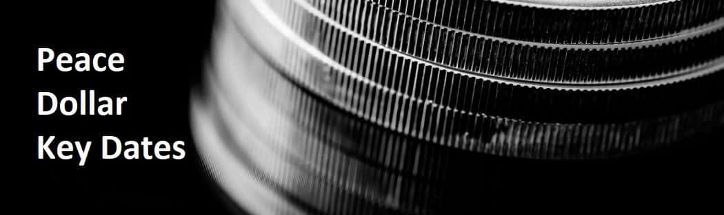 Key Dates in the Peace Dollar Series (1921-1935)