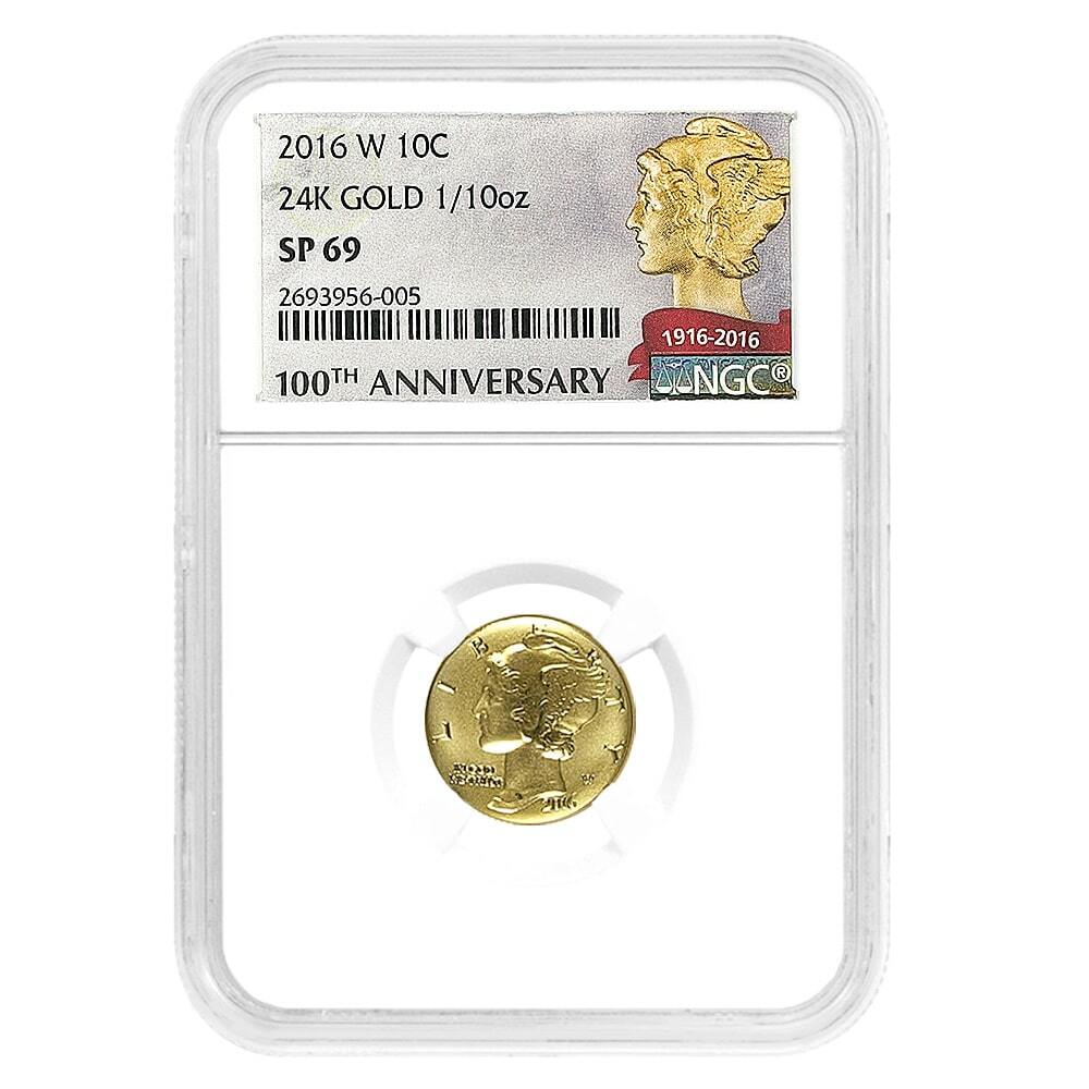 2016-W 1/10 oz Mercury Dime Centennial Gold Coin NGC SP 69